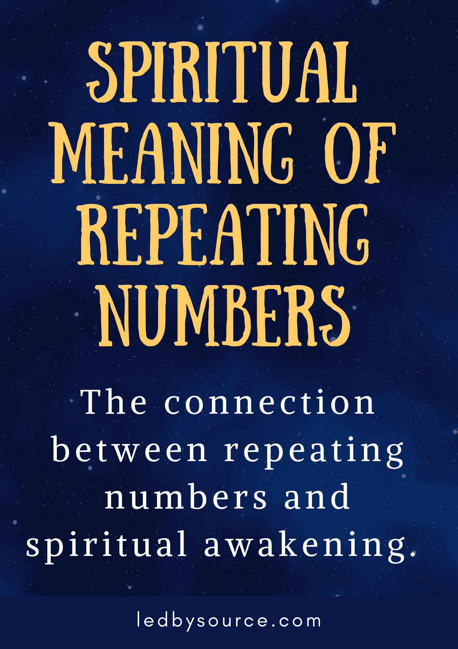 Spiritual Meaning Of Repeating Numbers Ledbysource