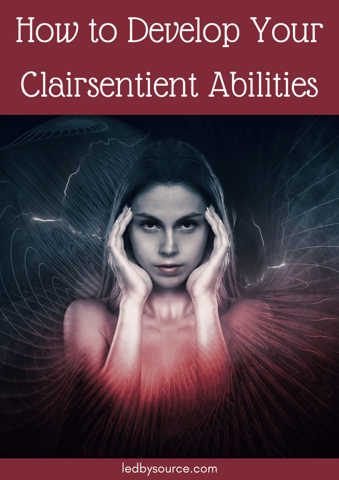 How to Develop Your Clairsentient Abilities - Ledbysource