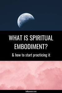 The Body & Spirituality: How To Practice Spiritual Embodiment - Ledbysource